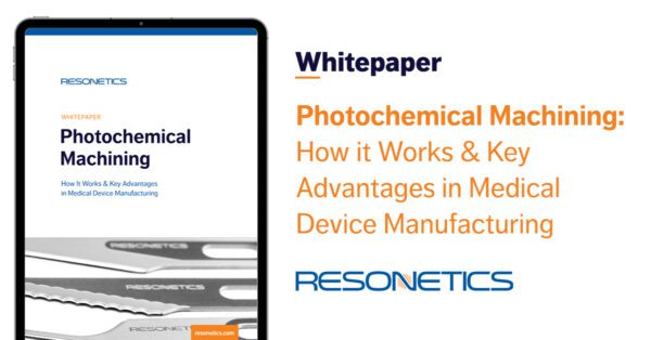Photochemical Machining: How it Works & Key Advantages in Medical ...